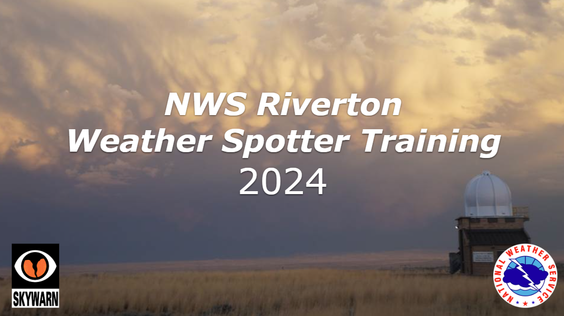 NWS Riverton Weather Spotter Training